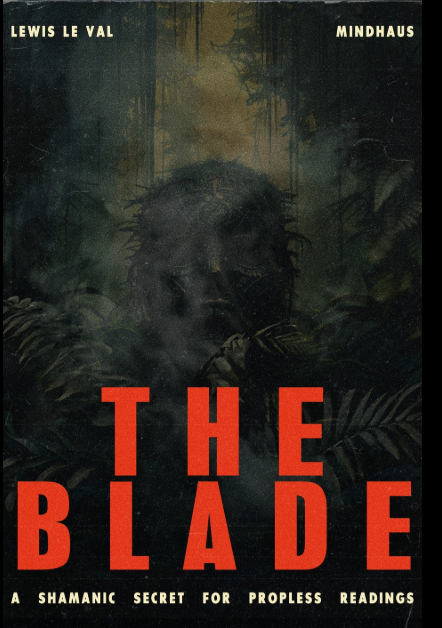 The Blade By Lewis Le Val